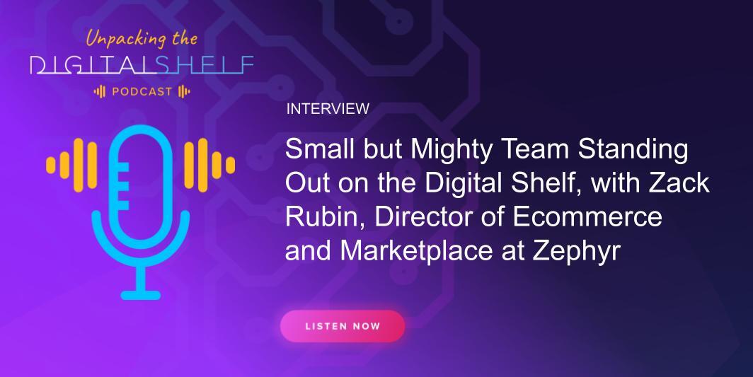 Interview: Small but Mighty Team Standing Out on the Digital Shelf ...